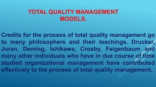 Total quality management models | PPTX
