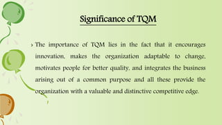 Total quality management (tqm) | PPTX