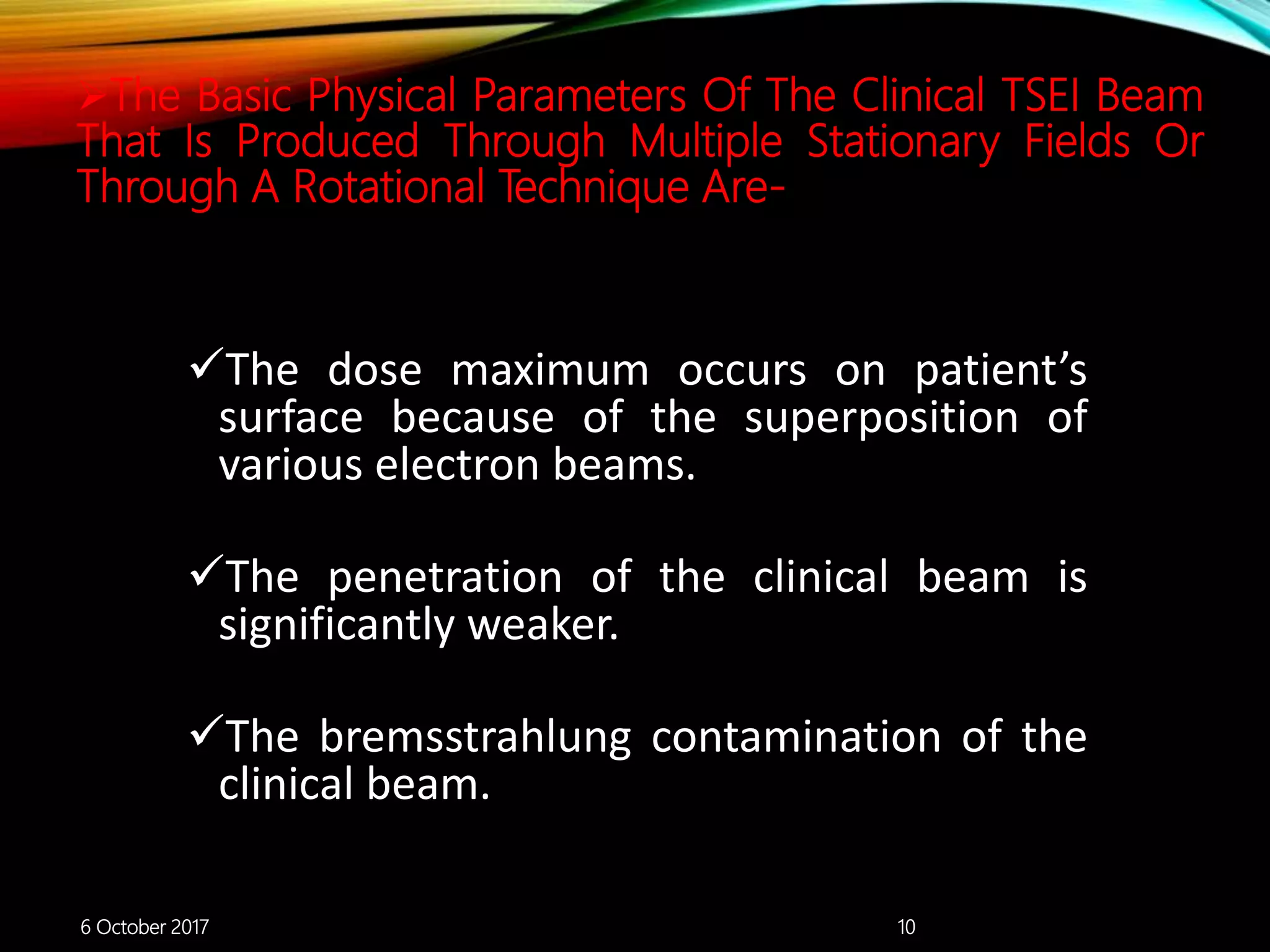 Total skin electron irradiation | PPTX
