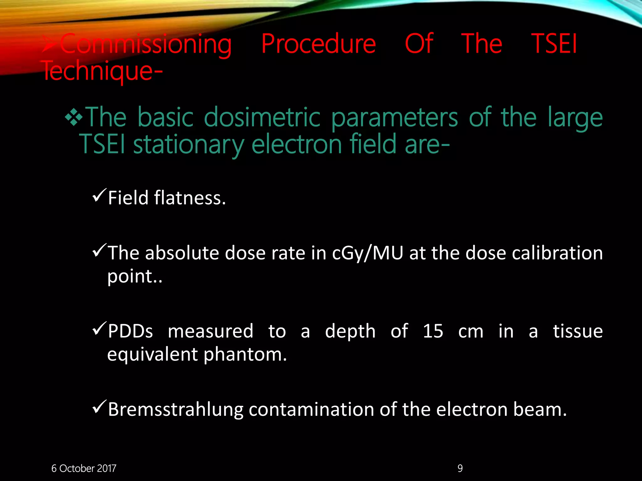 Total skin electron irradiation | PPTX