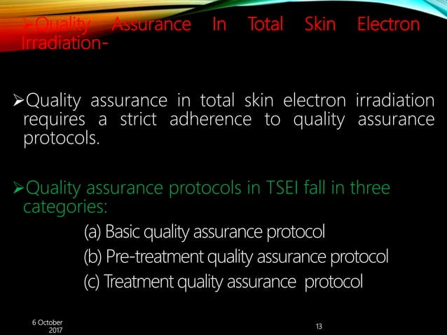 Total skin electron irradiation | PPTX | Skin and Dermatology ...