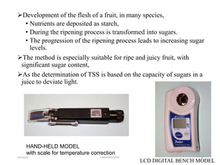 Total soluble solid | PPTX | Physics | Science