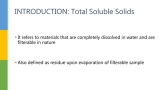 Total soluble solids and Total suspended solids | PPTX