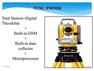 Total station Advanced Surveying Instrument | PPTX