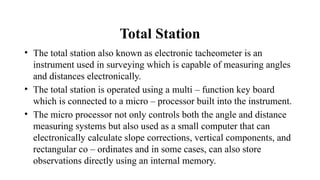 Modern instrument of survey Total Station.pptx
