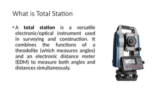 Total Station for Surveying - Components, Principals, Applications and ...