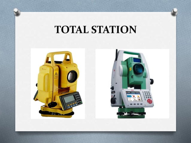Total Station & GPS | PPTX | Auto Navigation Systems | Auto Technology