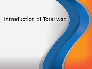 Total war | PPTX