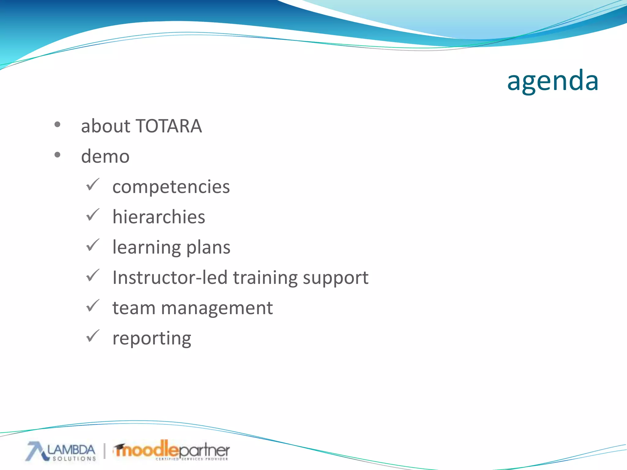 Totara - Moodle for Corporate Training | PPTX
