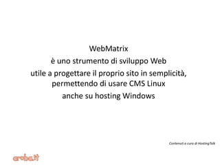 Hosting Windows e Webmatrix, cos'è e come si usa #TipOfTheDay | PPT