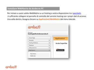Hosting Windows e Webmatrix, cos'è e come si usa #TipOfTheDay | PPT