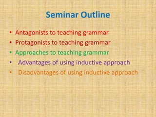 To teach or not to teach grammar | PPT