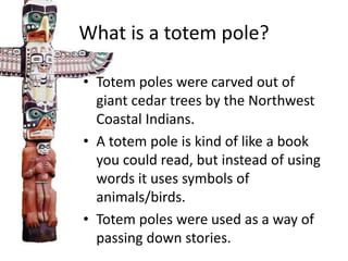 Totem Pole PowerPoint | PPTX