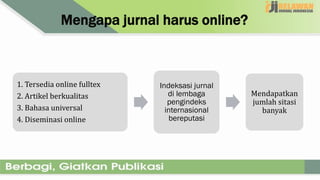 EDITORIAL PROSES JURNAL ELEKTRONIK BERBASIS OJS | PDF
