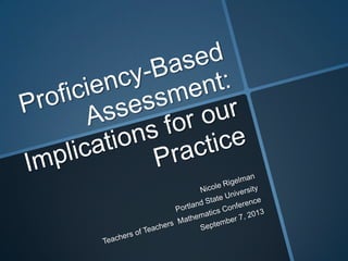 Implementing Proficiency-Based Assessment | PPT