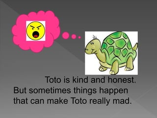 Toto turtle takes time to tuck and think | PPTX