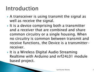 Wireless transmission of voice signal using nRF24L01 module | PPT