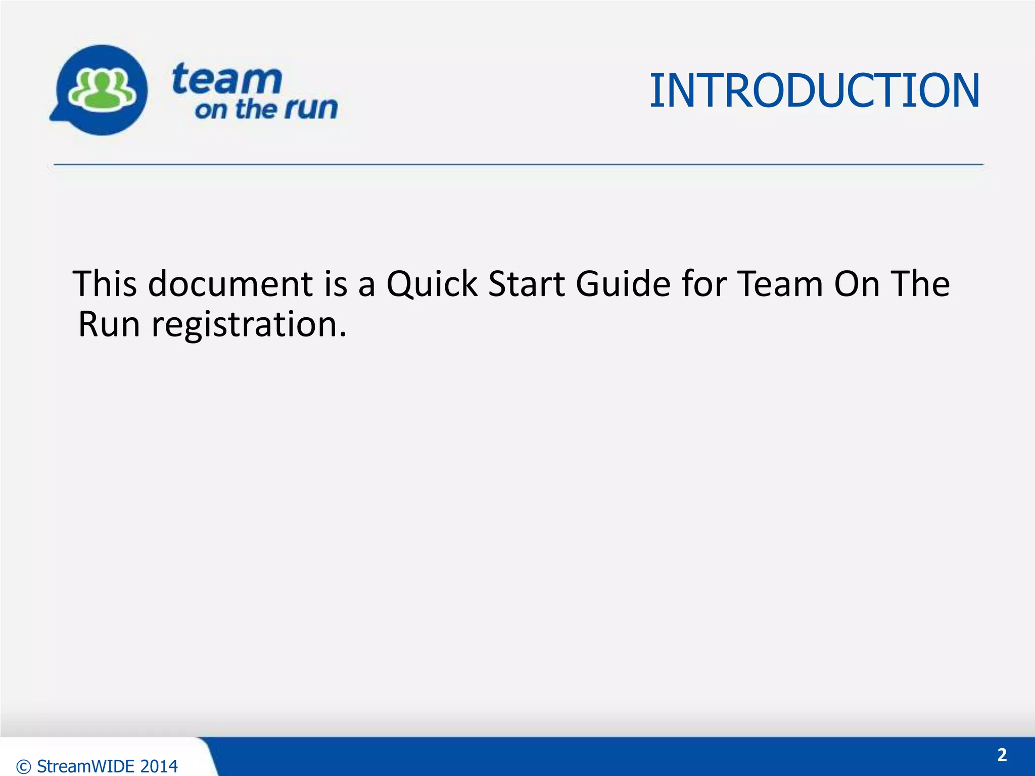 Team on the Run - Quick Start Registration Guide | PPTX