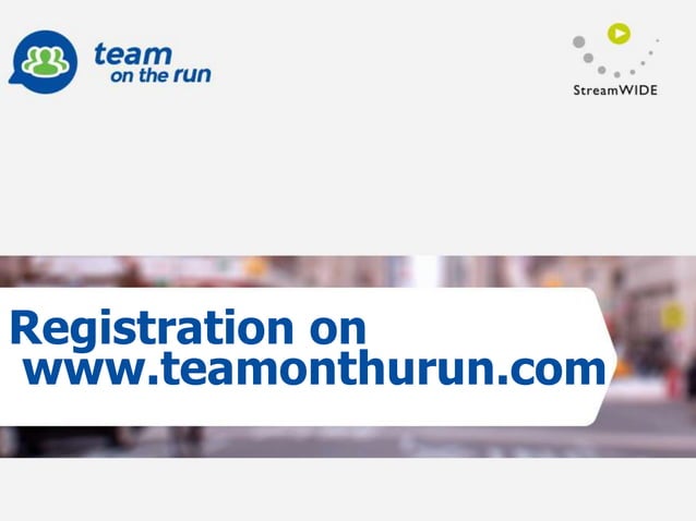 Team on the Run - Quick Start Registration Guide | PPTX