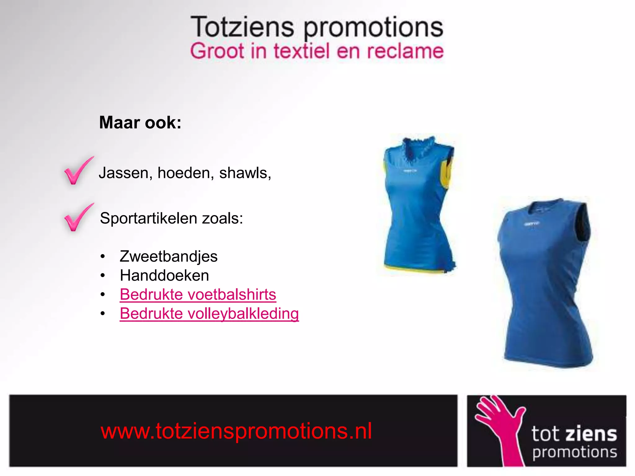 Tot Ziens Promotionele producten | PPTX