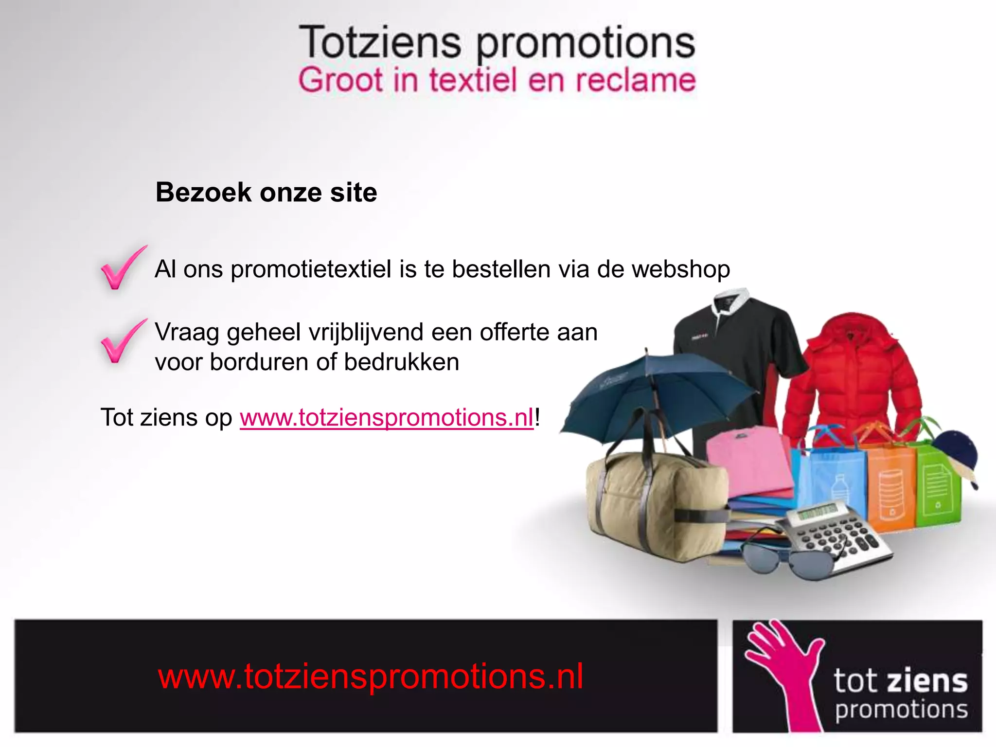 Tot Ziens Promotionele producten | PPTX
