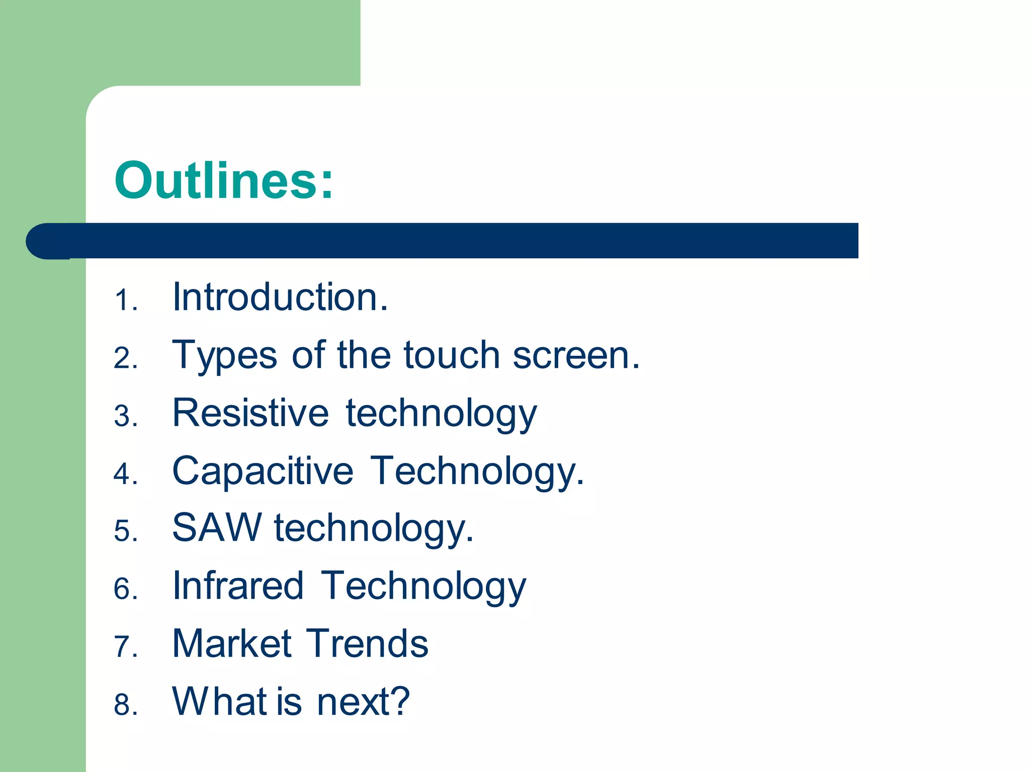 Touch Screen Technologies | PDF | Consumer Electronics | Technology & Computing