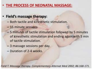 Touch and Massage Therapy in Newborn - Dr Padmesh V | PPTX