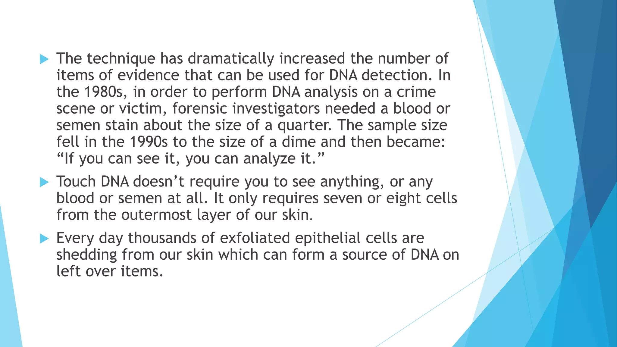 Touch dna | PPTX | Biological Sciences | Science