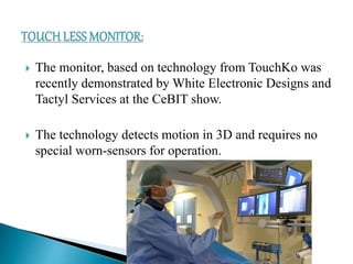 Touchless-Touchscreen-Technology ubdtce.pptx