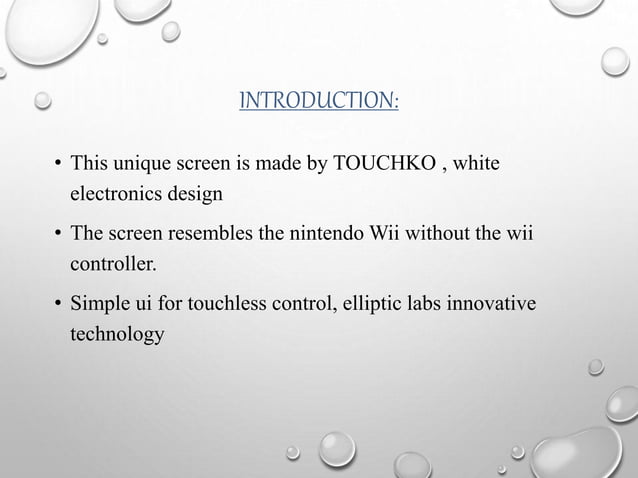 Touchless Touch screen technology | PPTX | Consumer Electronics | Technology & Computing