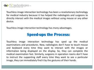 Touchless Image Interaction Technology in Medical Industry | PPT