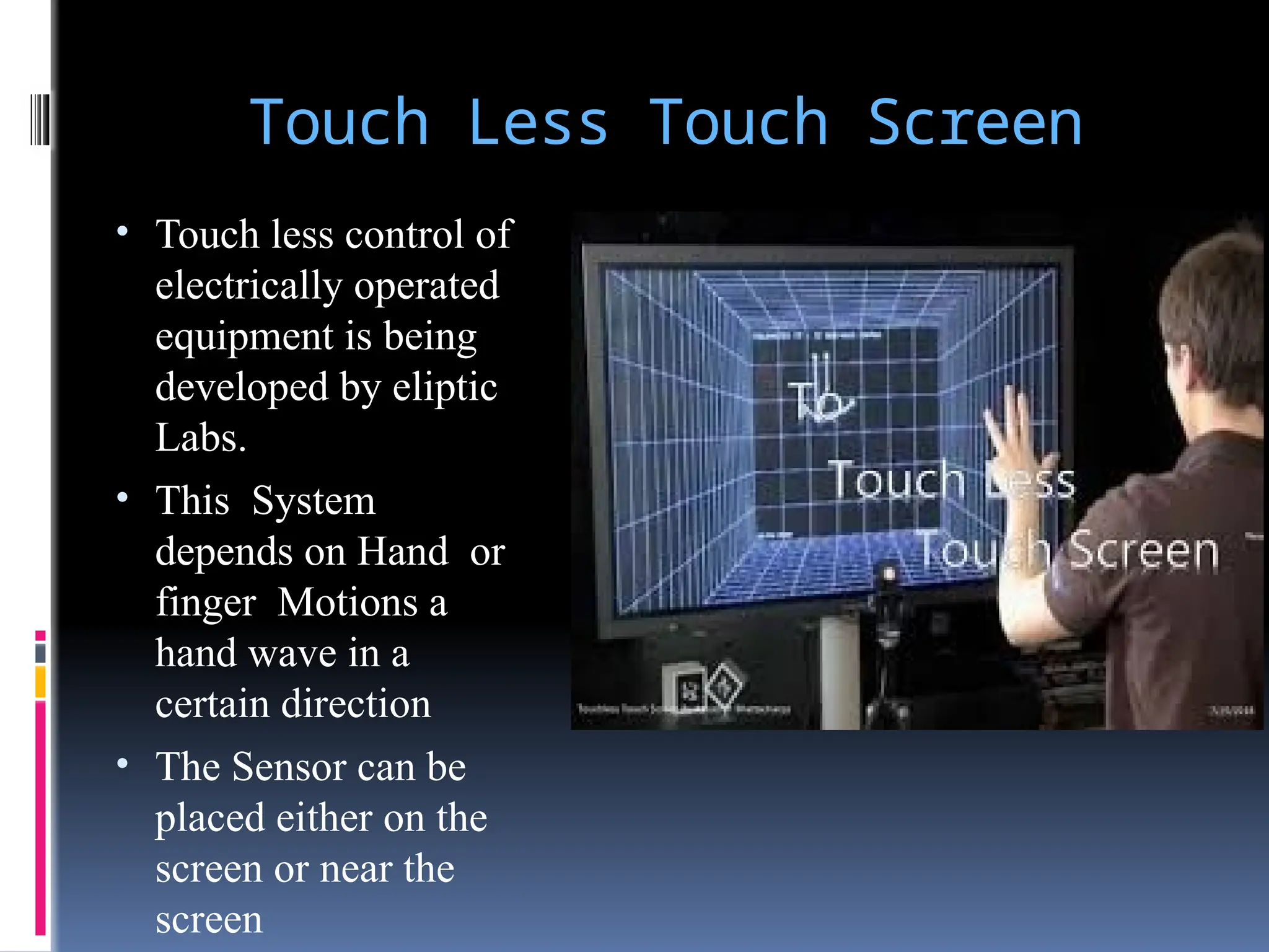 Touchless Touchscreen presentation .pptx