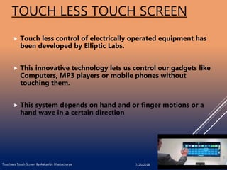 Touch Less touch screen | PPT