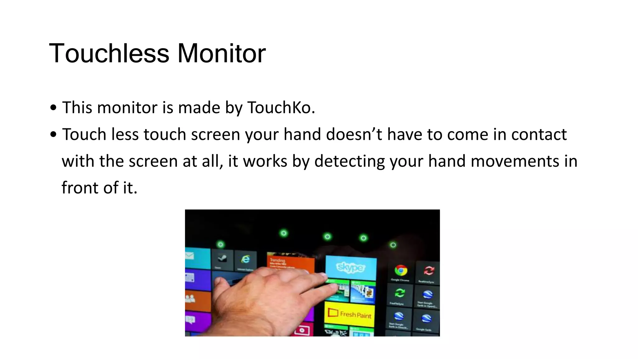 Touchless touchscreen technology | PPTX