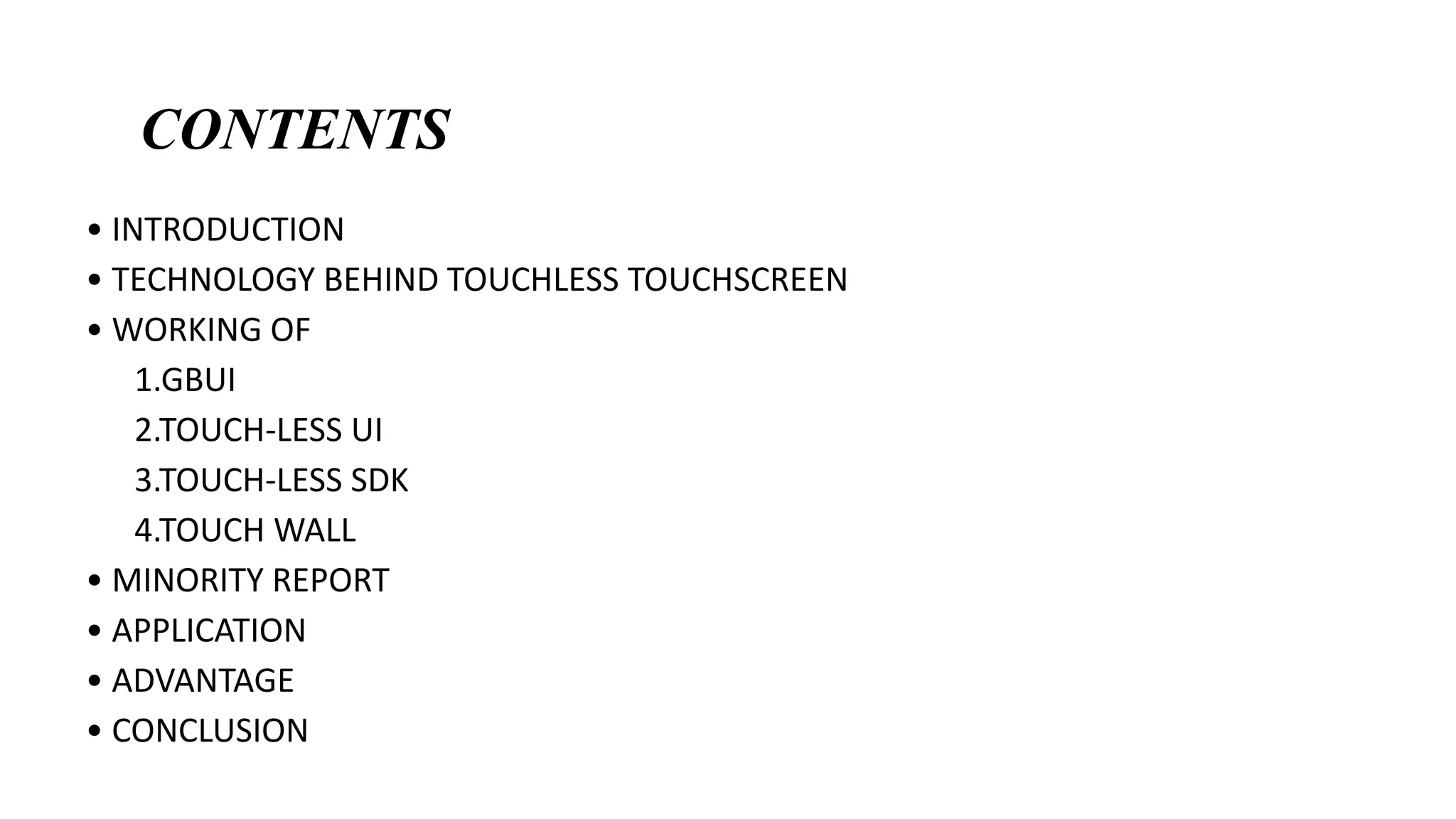 Touchless touchscreen technology | PPTX