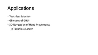 Touchless touchscreen technology | PPTX