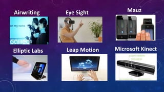 Touchless Touchscreen Technology | PPTX | Consumer Electronics | Technology & Computing
