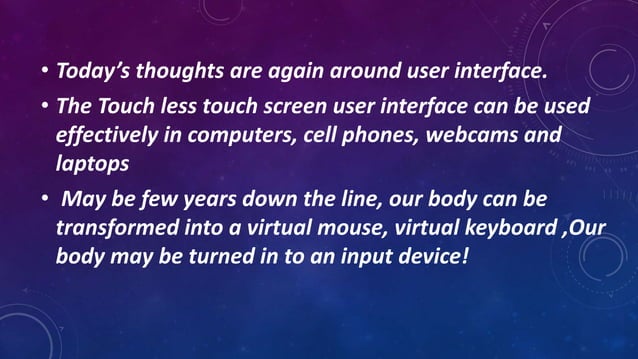 Touchless Touchscreen Technology | PPTX | Consumer Electronics | Technology & Computing