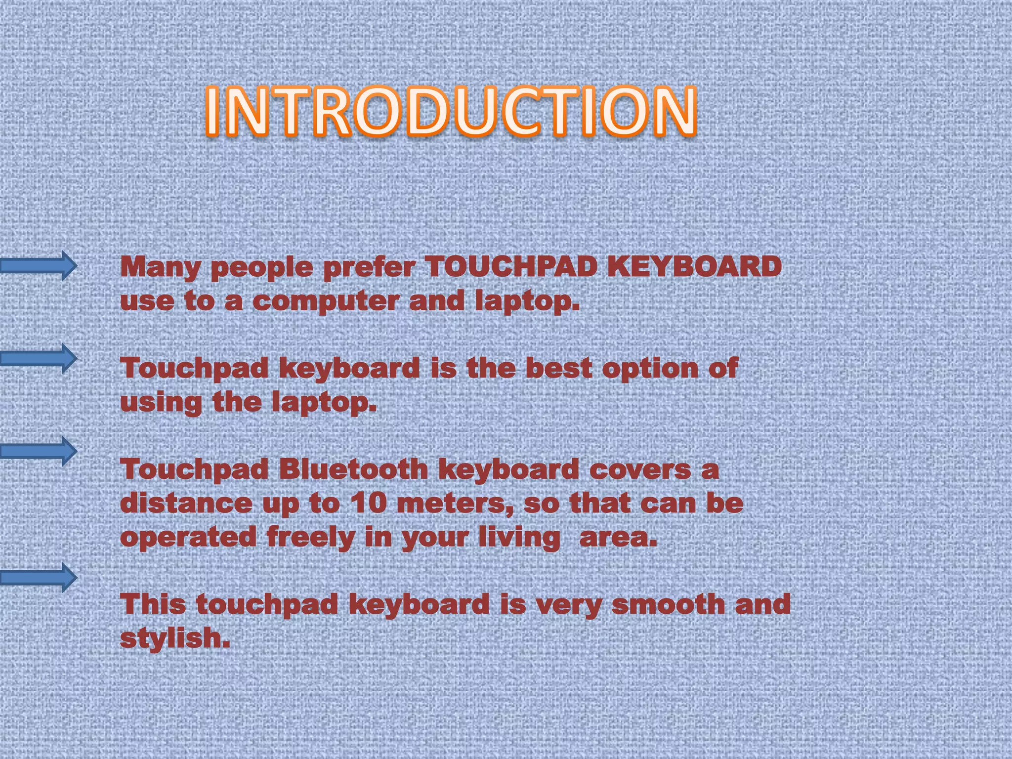 Touchpad keyboard | PPT