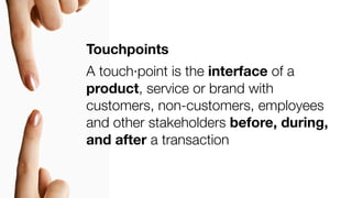 Touchpoints - The Road to Success | PPT