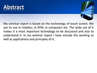 Touchscreen | PPTX | Consumer Electronics | Technology & Computing