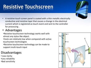 Touchscreen | PPTX | Consumer Electronics | Technology & Computing