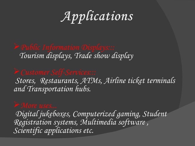 Touchscreen PPT | PPT | Consumer Electronics | Technology & Computing