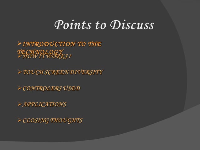 Touchscreen PPT | PPT | Consumer Electronics | Technology & Computing