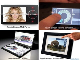 Touch screen technology | PPT