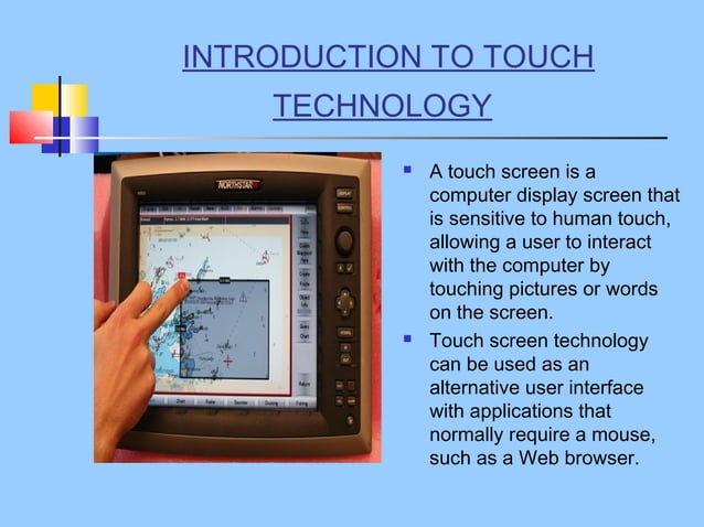 Touch screen technology | PPT