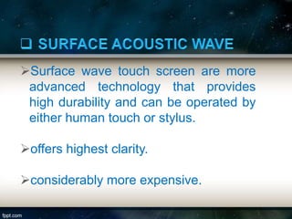 Touch screen Technology by Jazz | PPTX