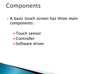 Touch screen | PPTX