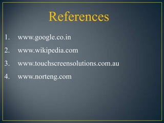 Touch screen(ppt) | PPTX