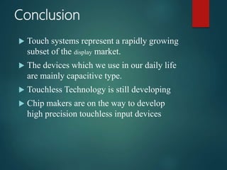 Touch screen and Touchless technology | PPTX